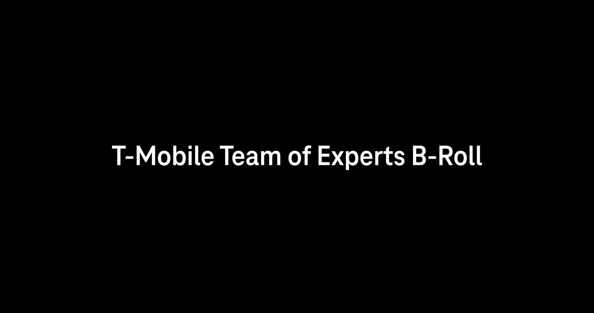 T‑Mobile Team of Experts B‑roll ‑ T‑Mobile Newsroom